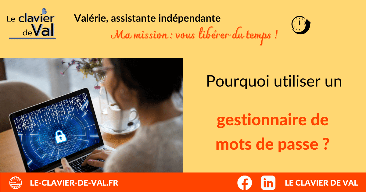 Pourquoi utiliser un gestionnaire de mots de passe