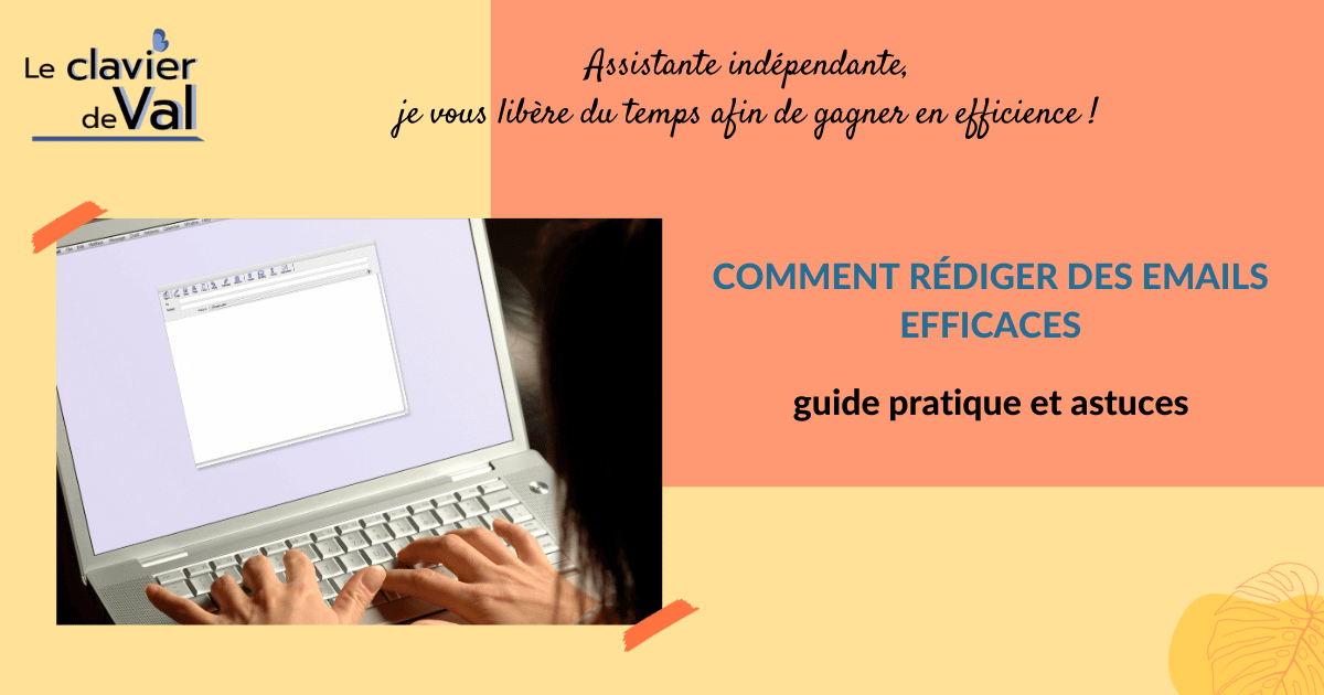 Comment structurer des e-mails efficaces