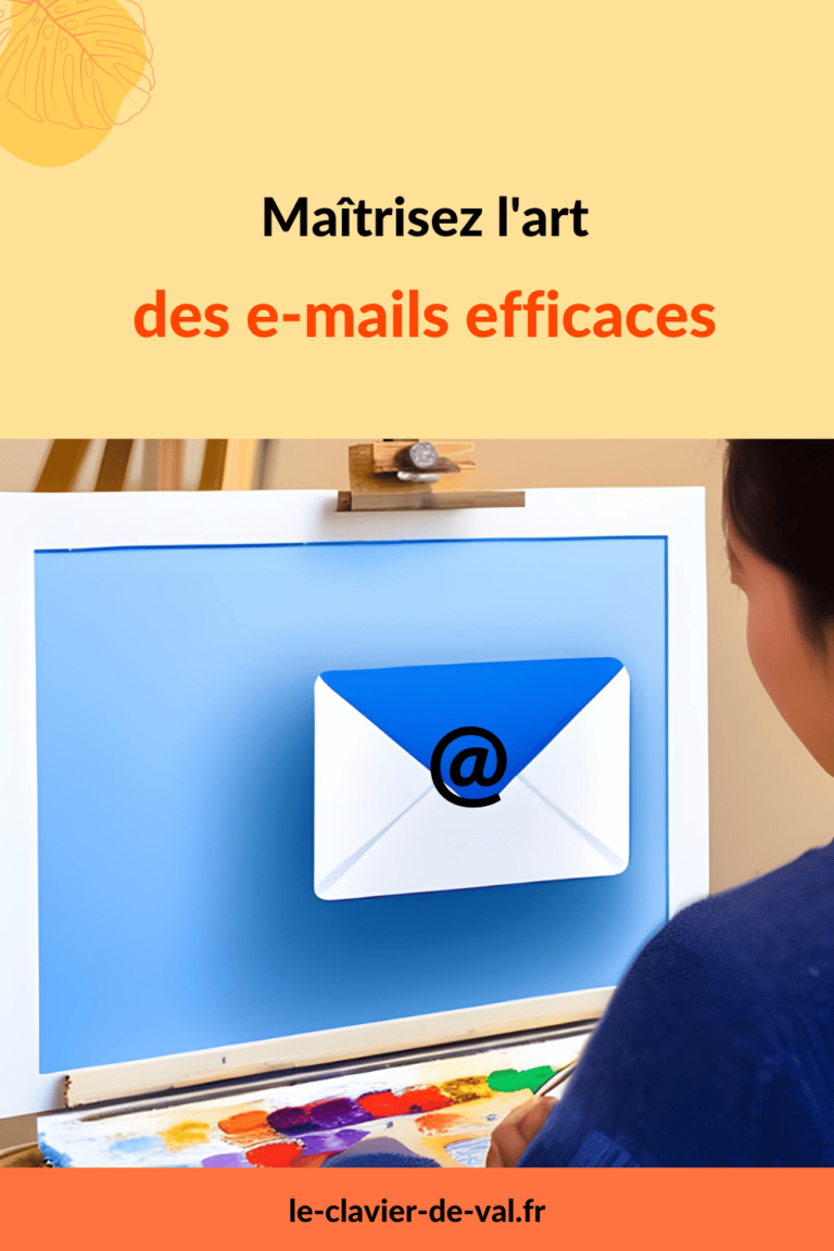 Comment structurer des e-mails efficaces